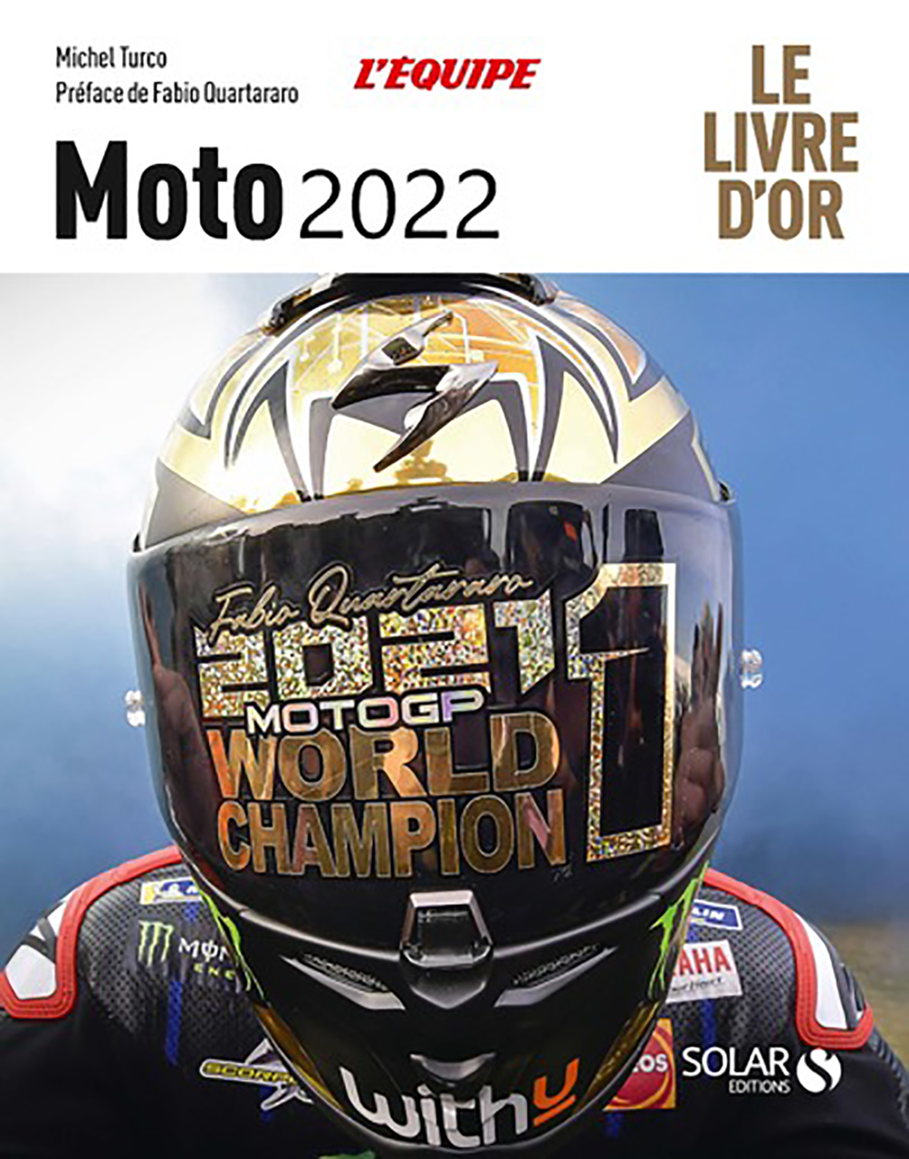 Livre Dor De La Moto 2022 La Boutique Du Collectionneur